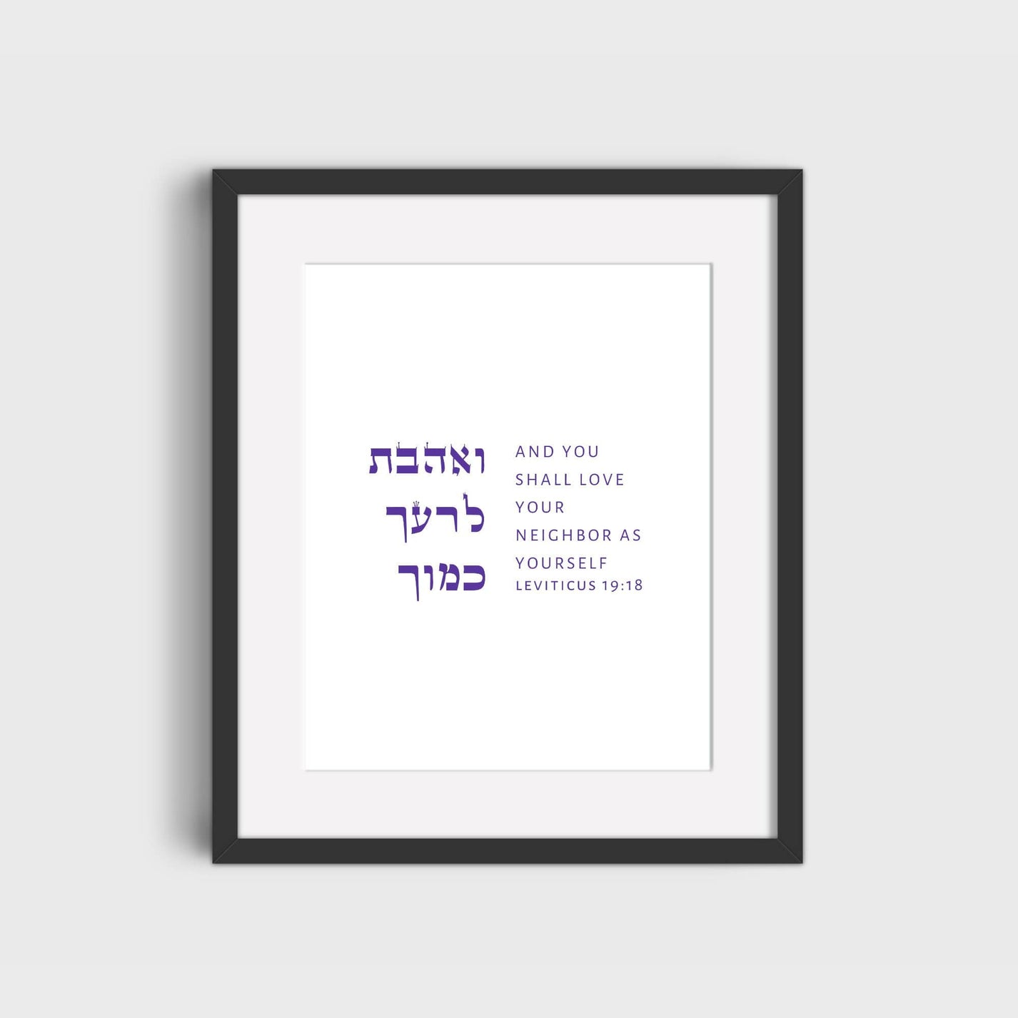 Leviticus 19:18 And you shall Love your neighbor as yourself Art – The ...